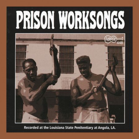 Prison & Chain Gang Songs - FolkWorks
